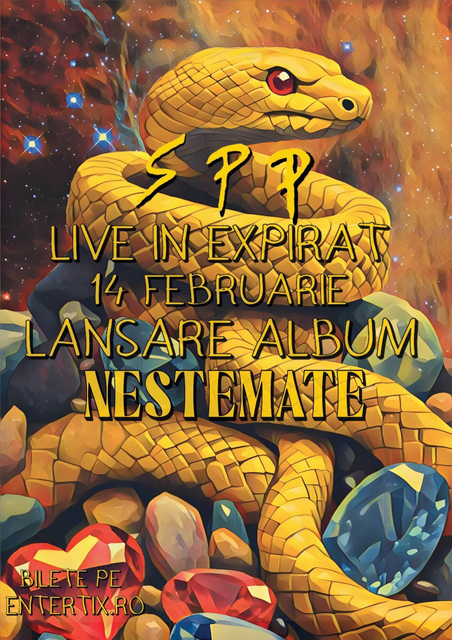 SPP LIVE IN EXPIRAT • LANSARE ALBUM „NESTEMATE” - OnEvent