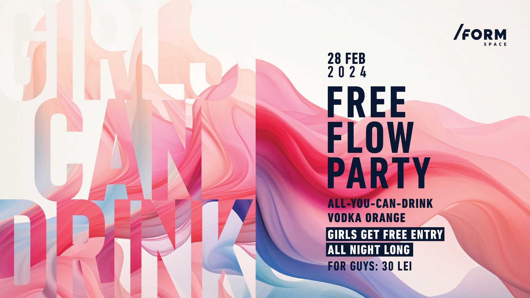 Girls Can Drink: Free Flow Party at /FORM Space - OnEvent