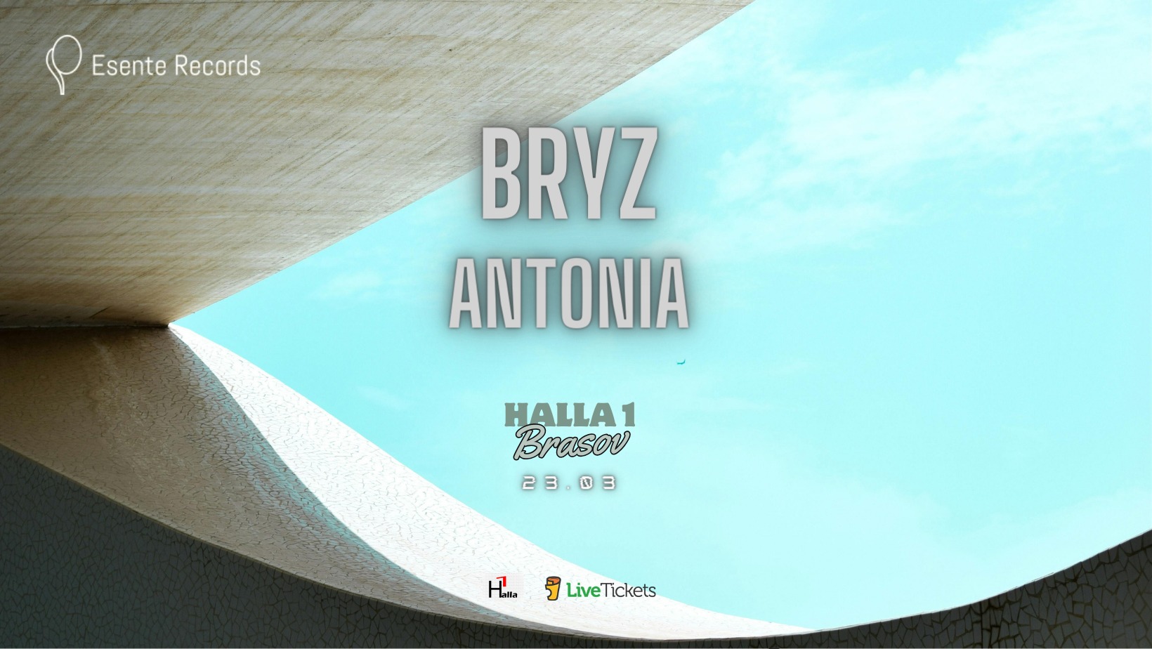Esente Showcase – BRYZ/ Antonia @Halla1 Brasov - OnEvent