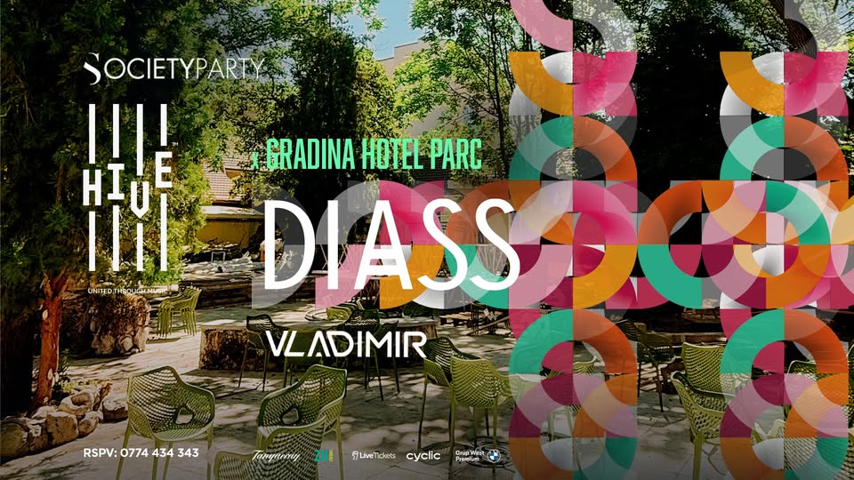 Hive x Gradina Hotel Parc w. Diass & Vladimir | July 26th - OnEvent