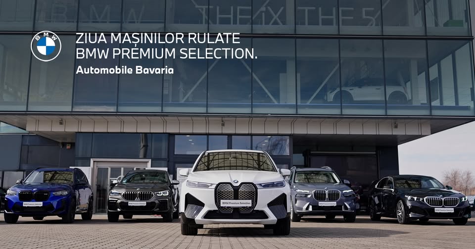 Ziua mașinilor rulate BMW Premium Selection (Automobile Bavaria Băneasa ...