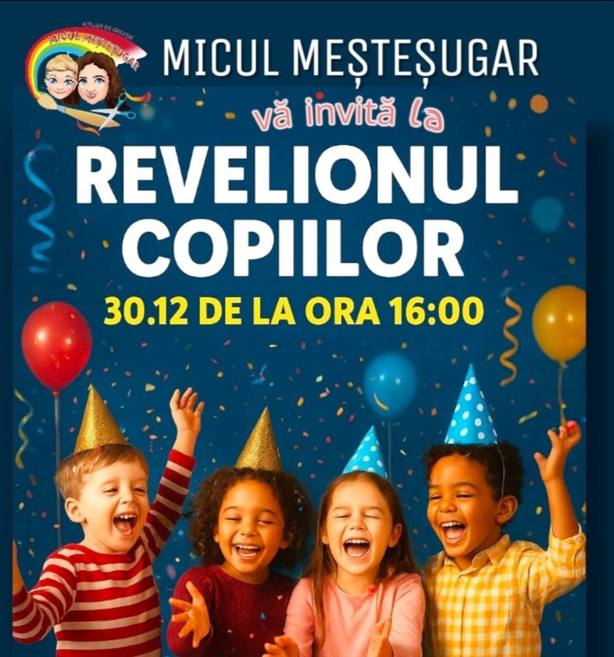 REVELIONUL COPIILOR – eveniment pentru copii - OnEvent
