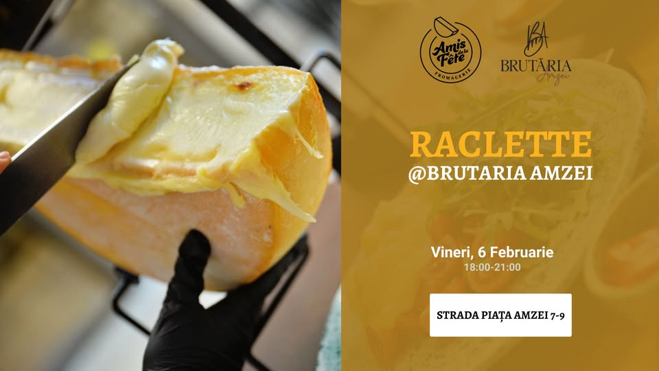 Raclette x Brutaria Amzei - OnEvent
