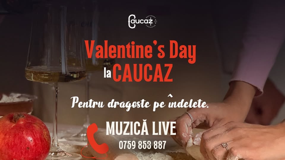 Valentine’s Day la Caucaz - OnEvent